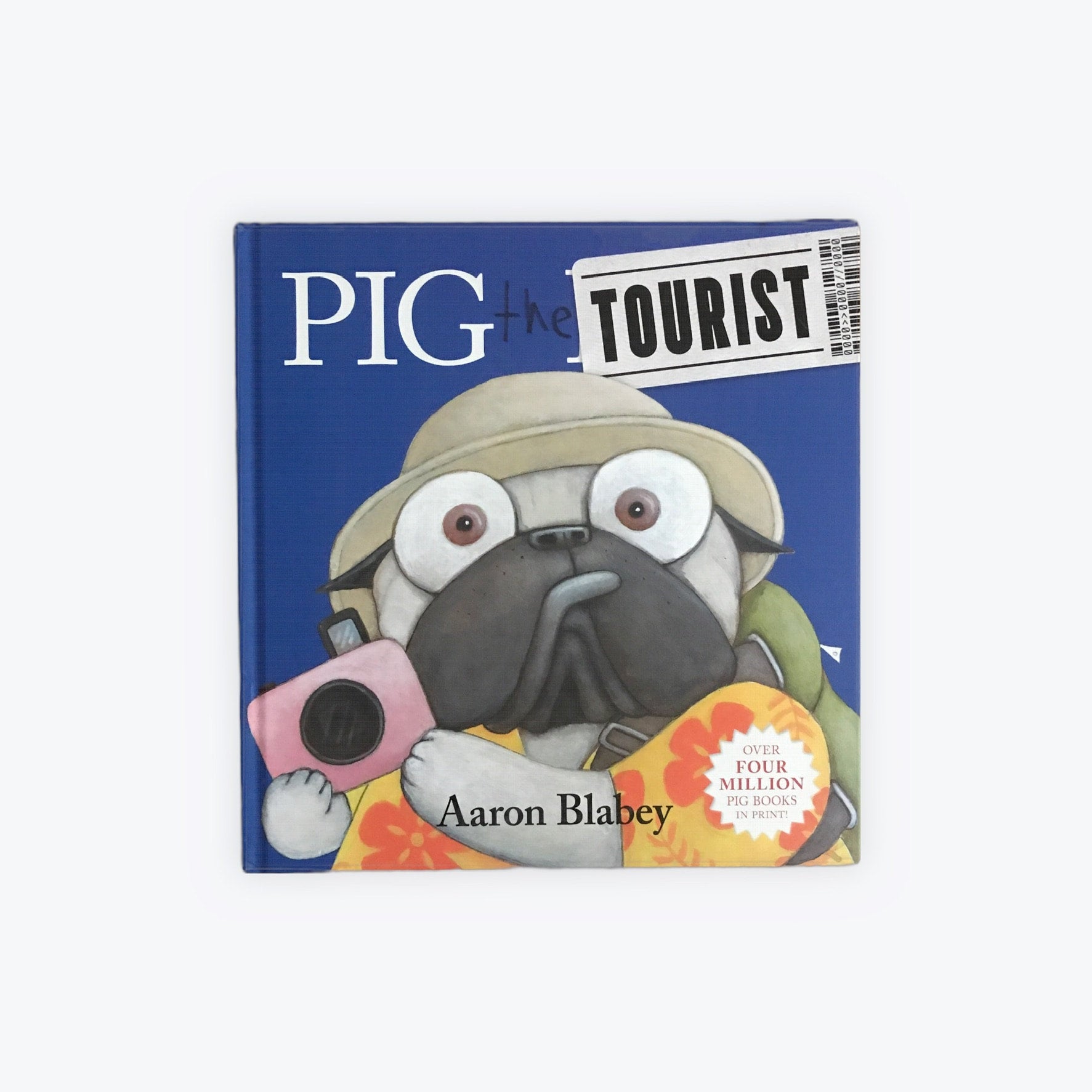 Pig the Tourist - Aaron Blabey | By The Pen