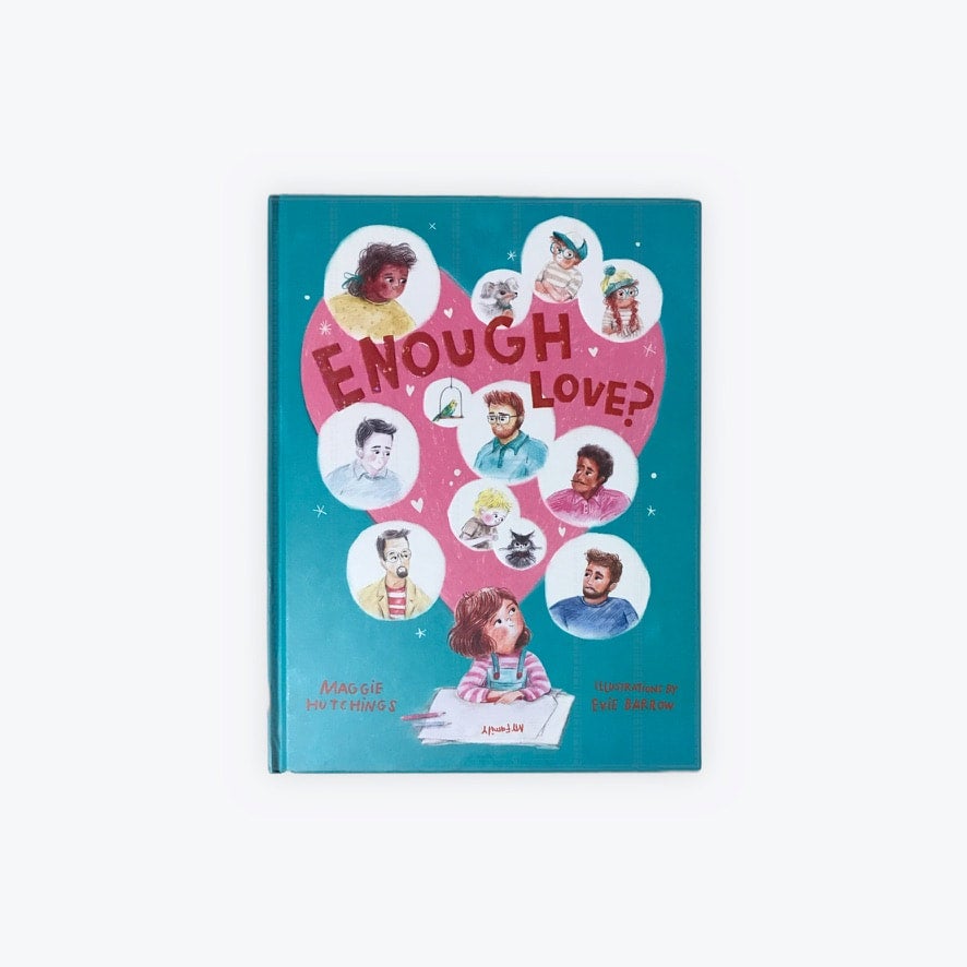 Enough Love? - Maggie Hutchings & Evie Barrow | By The Pen