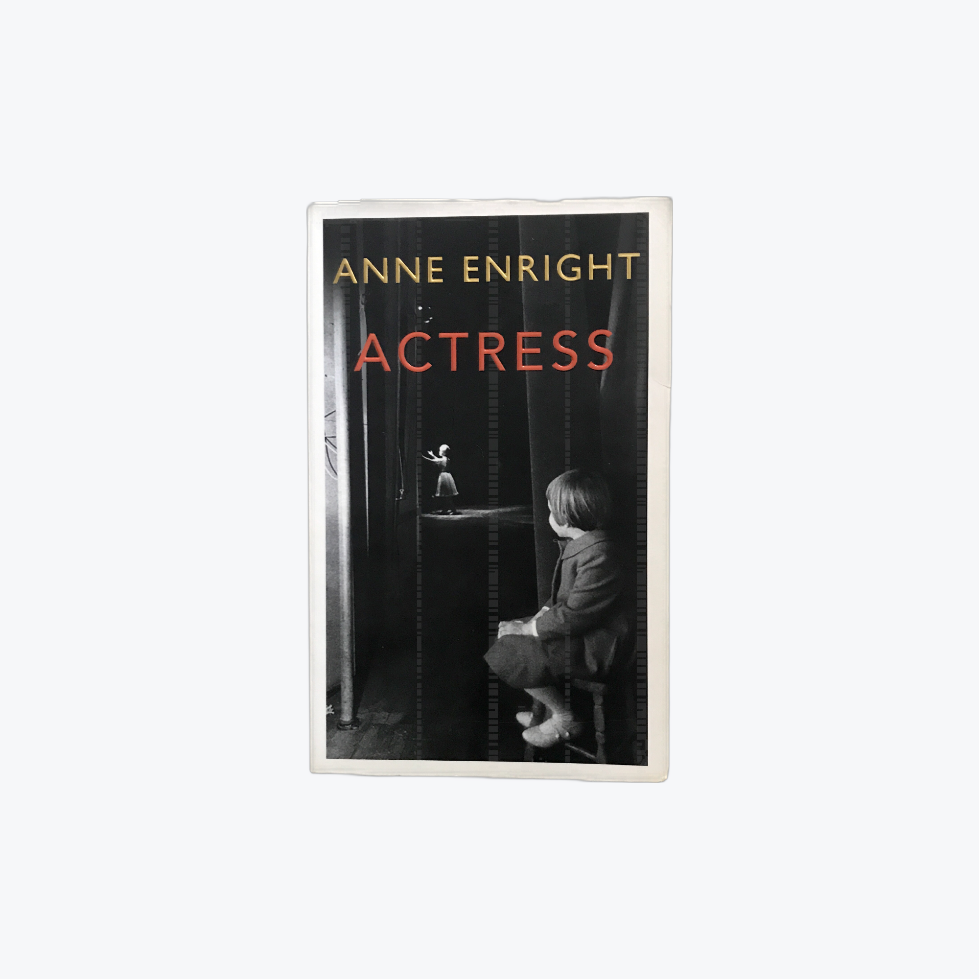 Actress - Anne Enright | By The Pen